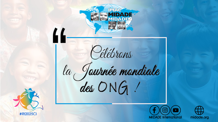 25 Février 2025 : journée mondiale des ONG – Midade